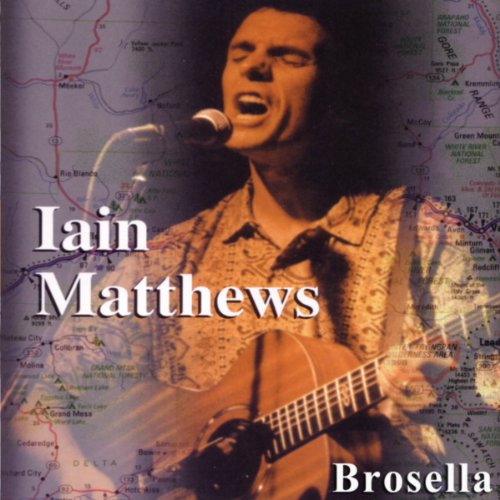 Écouter Brosella de Iain Matthews sur Amazon Music