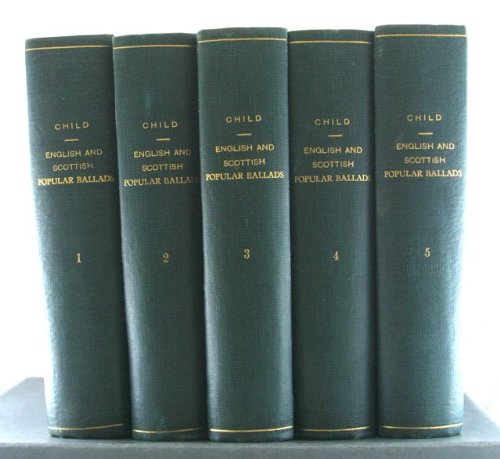 The English and Scottish Popular Ballads, Five Volume Cloth Set ...