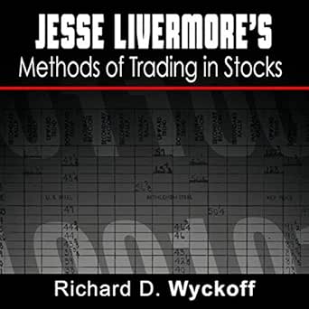 Amazon.com: Jesse Livermore's Methods of Trading in Stocks (Edición audio Audible): Richard ...