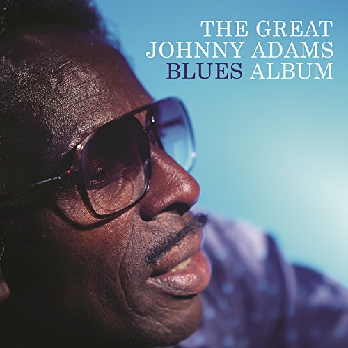 Amazon.com: The Great Johnny Adams Blues Album : Johnny Adams: Digital ...