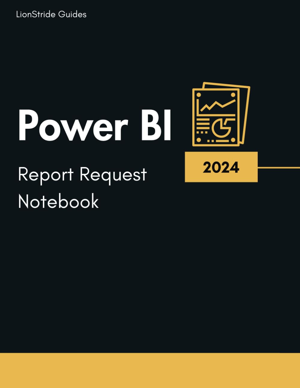 Amazon.com: Power BI Report Request Notebook: Guides, Lionstride: Books