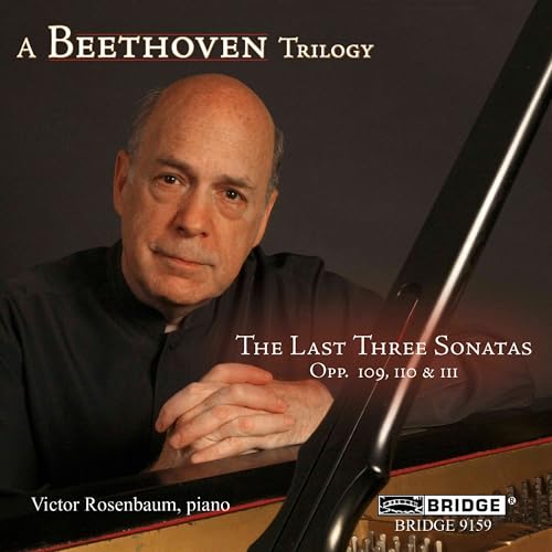 Play A Beethoven Trilogy: The Last 3 Sonatas by Victor Rosenbaum on ...