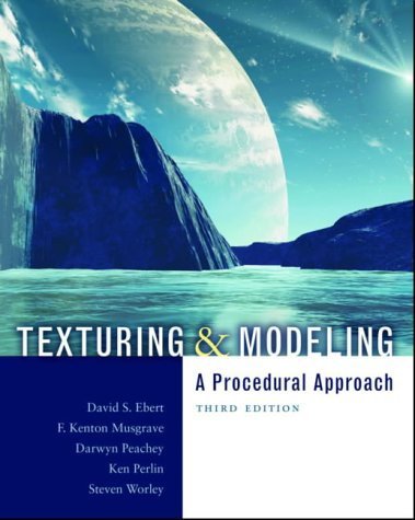 Texturing and Modeling: A Procedural Approach (The Morgan Kaufmann ...