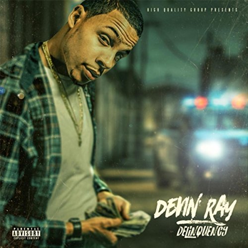 Amazon.com: Delinquency [Explicit] : Devin Ray: Digital Music