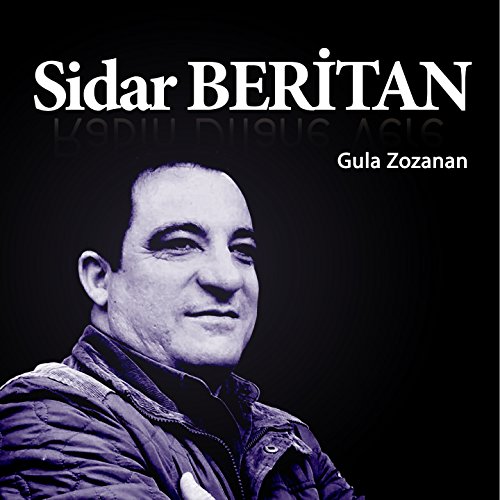 Amazon MusicでSîdar BerîtanのGula Zozananを再生する
