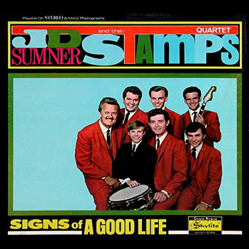 Amazon.com: Signs of a Good Life (Remastered) : J.D. Sumner & The ...