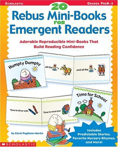 20 Rebus Mini-Books for Emergent Readers: Adorable Reproducible Mini ...