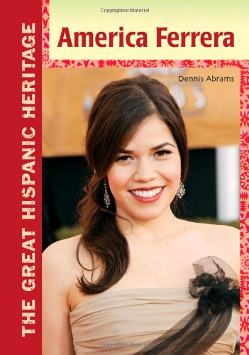 Amazon.com: America Ferrera (The Great Hispanic Heritage ...