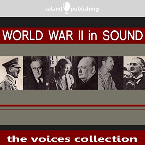 Amazon.com: World War II In Sound (Audible Audio Edition): Various ...