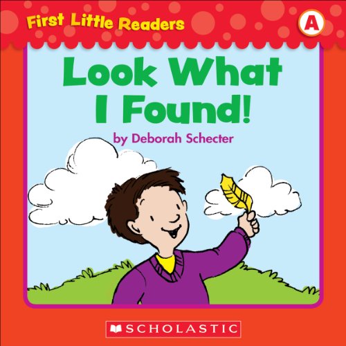 First Little Readers: Look What I Found! (Level A) - Kindle edition by ...