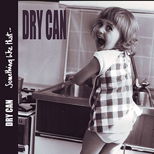 Play Something Like That... by Dry Can on Amazon Music