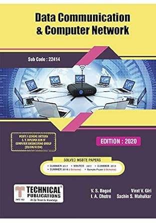 Data Communication & Computer Network for MSBTE I Scheme (IV - Comp. - 22414) eBook : V.S. Bagad ...