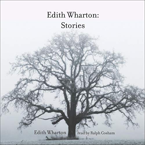 Edith Wharton: Stories: The Eyes; The Daunt Diana; The Moving Finger ...