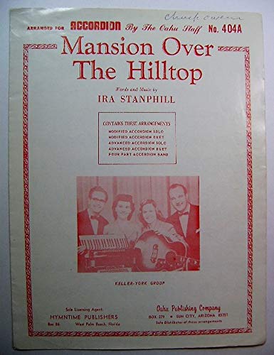 Mansion Over the Hilltop. Arranged for Accordion: Ira Stanphill: Amazon ...
