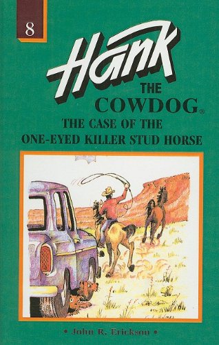 The Case of the One-Eyed Killer Stud Horse: Gerald L. Holmes John R ...
