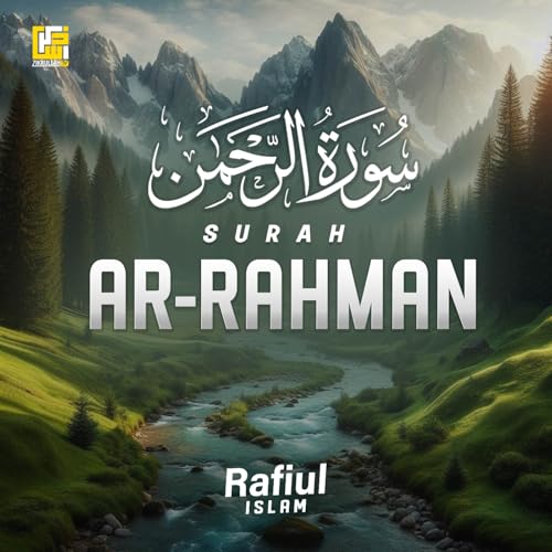 Play Surah Ar-Rahman by Rafiul Islam on Amazon Music