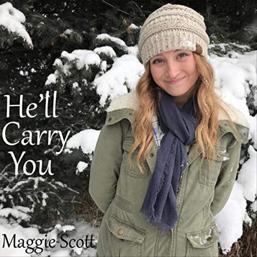 He'll Carry You by Maggie Scott on Amazon Music - Amazon.com