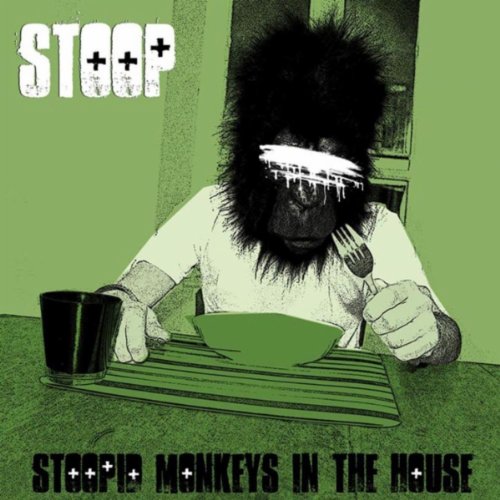 Stoopid Monkeys in the House - Amazon.com Music
