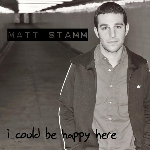 Amazon MusicでMatt StammのI Could Be Happy Hereを再生する