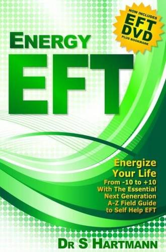 Energy EFT: Next Generation Tapping & Emotional Freedom Techniques ...