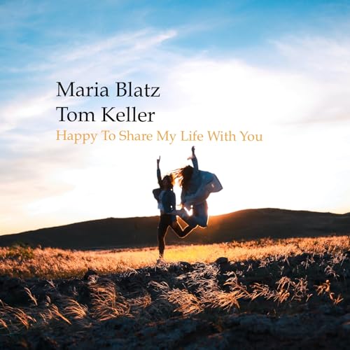Écouter Happy To Share My Life With You par Tom Keller & Maria Blatz ...