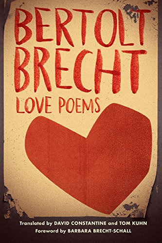 Love Poems eBook : Brecht, Bertolt, Brecht-Schall, Barbara, Constantine ...