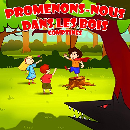 Amazon.com: Promenons-Nous Dans Les Bois - Comptines : La Superstar Des ...