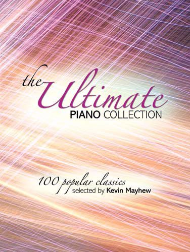Ultimate Piano Collection: 9781844176113: Amazon.com: Books