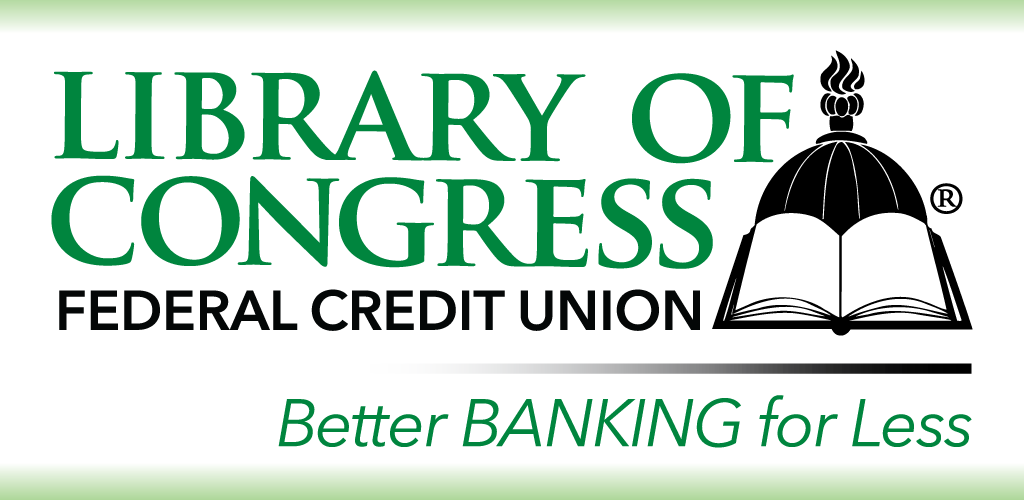 Library Of Congress Federal Credit Union - Get What You Need For Free