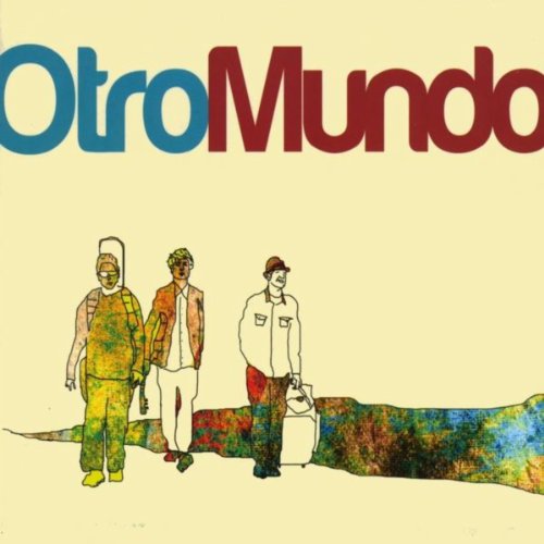Play Otro Mundo by Otro Mundo on Amazon Music