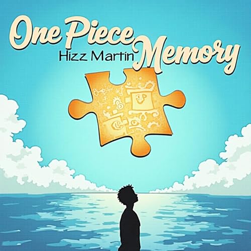 Play One Piece Memory by Hizz Martin on Amazon Music Unlimited