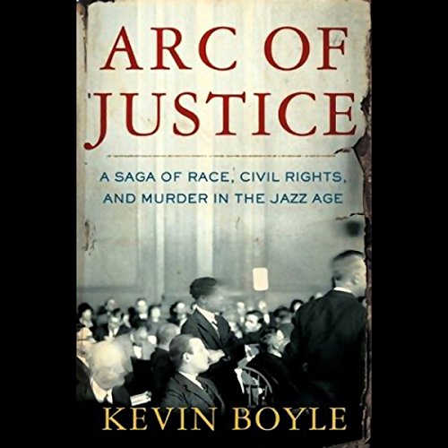 Amazon.com: Arc of Justice: A Saga of Race, Civil Rights, and Murder in ...