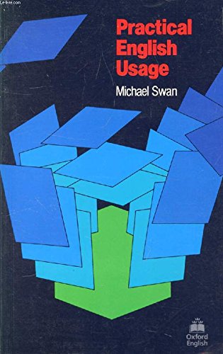 Practical English Usage: Swan, Michael: 9780195841060: Amazon.com: Books