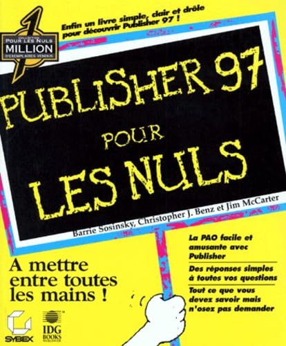 Amazon.com: Microsoft publisher 97 pour les nuls: 9782736126100: Jim ...