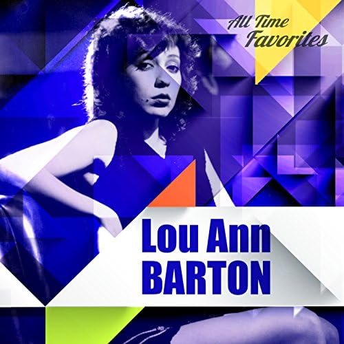 All Time Favorites: Lou Ann Barton de Lou Ann Barton en Amazon Music ...