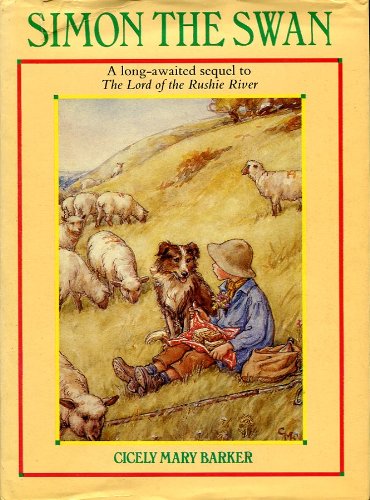 Simon the Swan: Cicely Mary Barker: 9780216924550: Amazon.com: Books