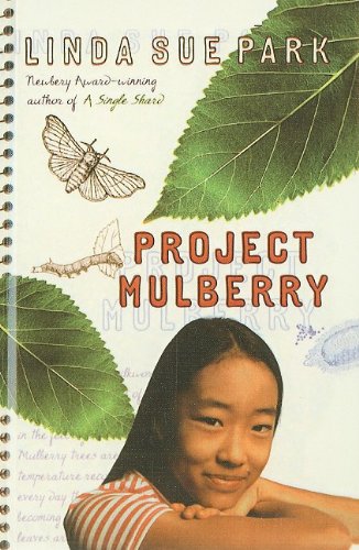 Project Mulberry: Linda Sue Park: 9780756979218: Amazon.com: Books