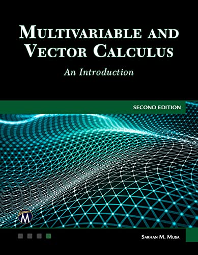 Multivariable and Vector Calculus Second Edition: An Introduction (English Edition) eBook : Musa ...