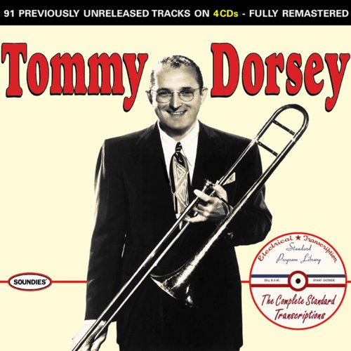 Reproducir Tommy Dorsey: The Complete Standard Transcriptions de Tommy ...