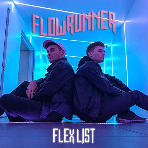 Flex List [Explicit] by Flowrunner on Amazon Music - Amazon.com