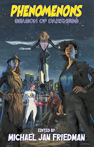 Amazon.com: Phenomenons: Season of Darkness eBook : Friedman, Michael ...