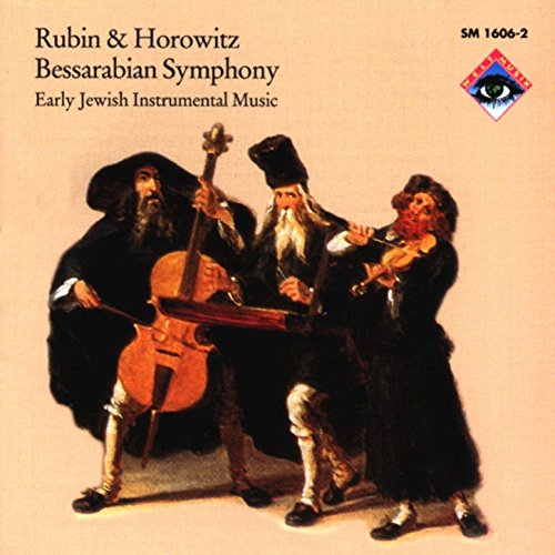 Play Bessarabian Symphony (Early Jewish Instrumental Music) by Joel ...