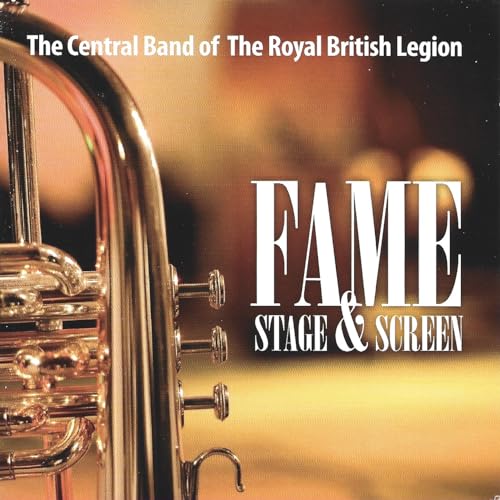 Play Fame - Stage & Screen by The Central Band Of The Royal British ...