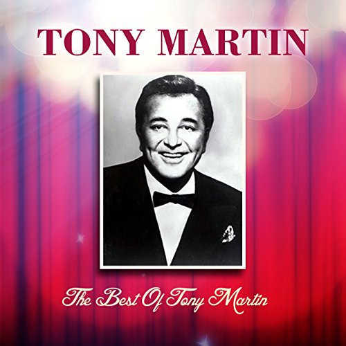 Écouter The Best Of Tony Martin par Tony Martin sur Amazon Music Unlimited
