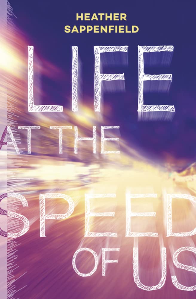 Amazon.com: Life at the Speed of Us: 9780738747309: Sappenfield ...
