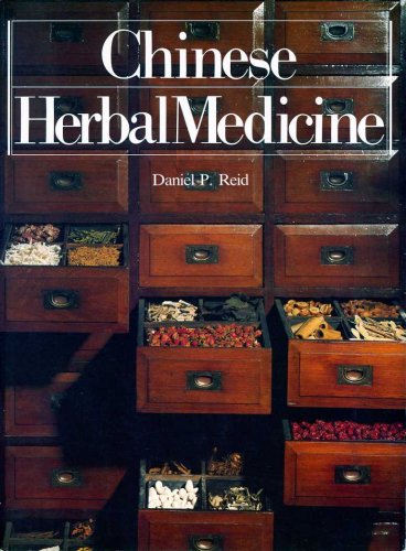 Chinese Herbal Medicine: Daniel Reid: 9789627031581: Amazon.com: Books