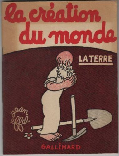 LA CREATION DU MONDE: LA TERRE: Amazon.co.uk: EFFEL, JEAN ...