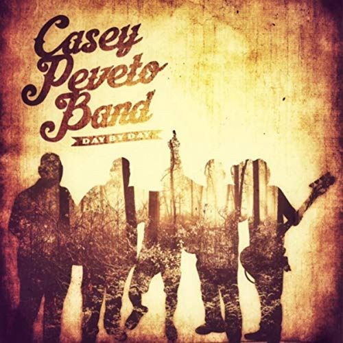 Écouter Day by Day de Casey Peveto Band sur Amazon Music Unlimited