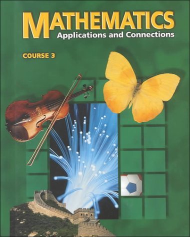 Mathematics: Applications and Connections Course 2: Glencoe ...