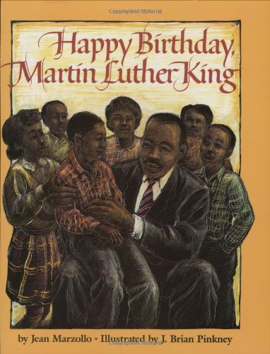 Happy Birthday Martin Luther King: Marzollo, Jean, Kney, J. Brian Pin ...